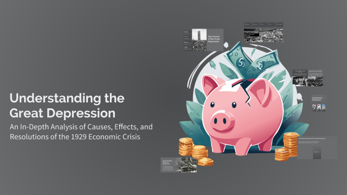 Understanding the Great Depression by Eduardo Martínez on Prezi