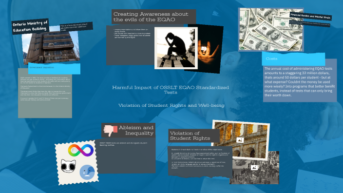 Harmful Impact of OSSLT EQAO Standardized Tests by Addy Fleming on Prezi