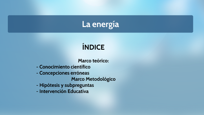 La energía by Pablo Rebollo on Prezi