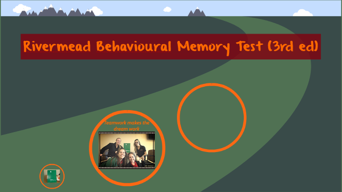 Rivermead Behavioural Memory Test by Marivi Maymi on Prezi