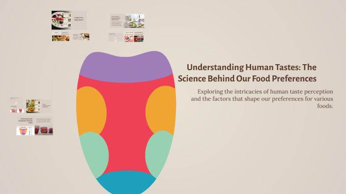 Understanding Human Tastes: The Science Behind Our Food Preferences by ...