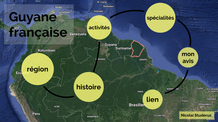 Guyane française by Nicolai Studerus on Prezi
