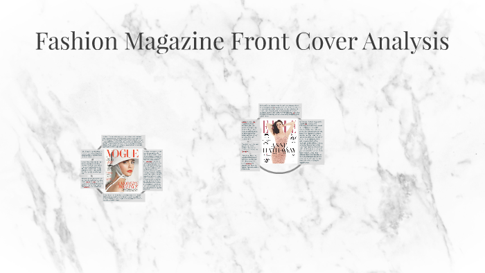 Fashion Magazine Front Cover Analysis by Oli Lee on Prezi