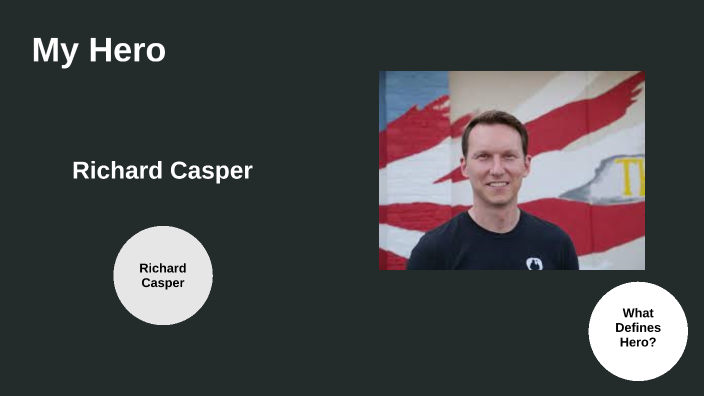 Richard Casper by RUSSELL MUNSON on Prezi