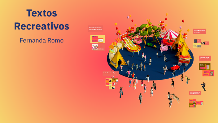 Textos Recreativos by fernanda romo on Prezi