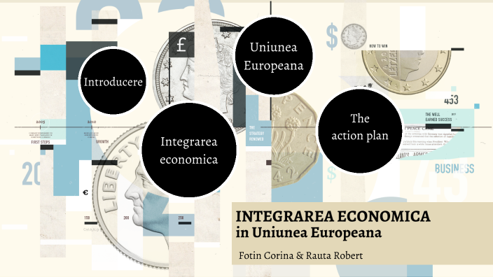 Integrarea economica by corina fotin on Prezi