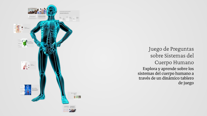 Juego de Preguntas sobre Sistemas del Cuerpo Humano by Mariana G ...