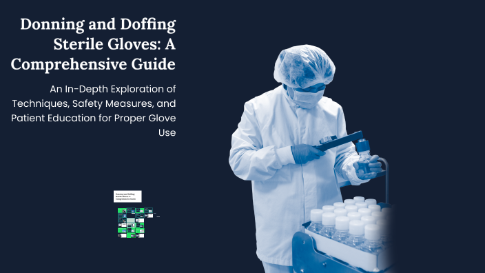 Donning and Doffing Sterile Gloves: A Comprehensive Guide by Lizzy ...