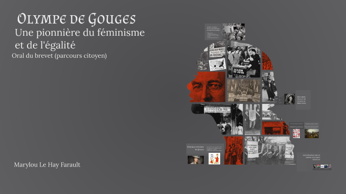 Olympe de Gouges by Yo Mec on Prezi