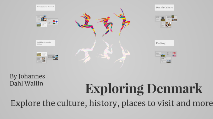 Exploring Denmark by Johannes Wallin on Prezi