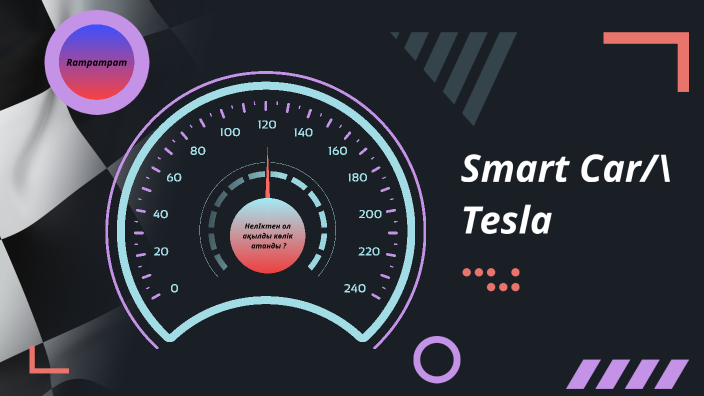 Smart car Tesla by Рахат Ахметов on Prezi