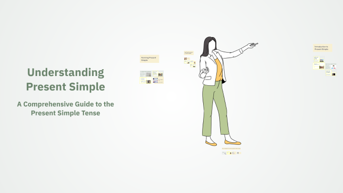 Understanding Present Simple by Andrea Denisse Francisco Joachin on Prezi