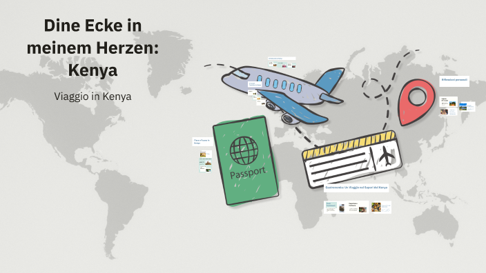 Dine Ecke in meinem Herzen: Kenya by Francesca Grimaldi on Prezi