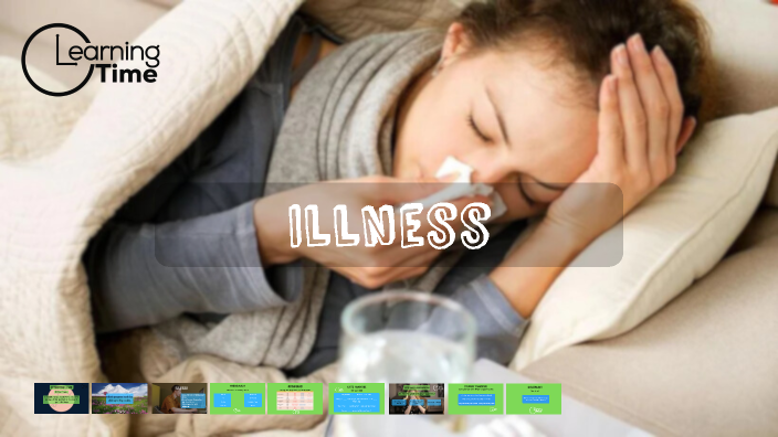 INT. 13. Illness by oscar kwon on Prezi