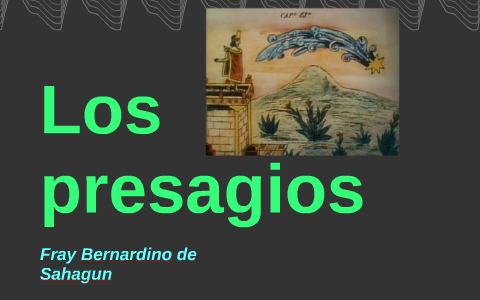 Los presagios by Brandon Williams on Prezi