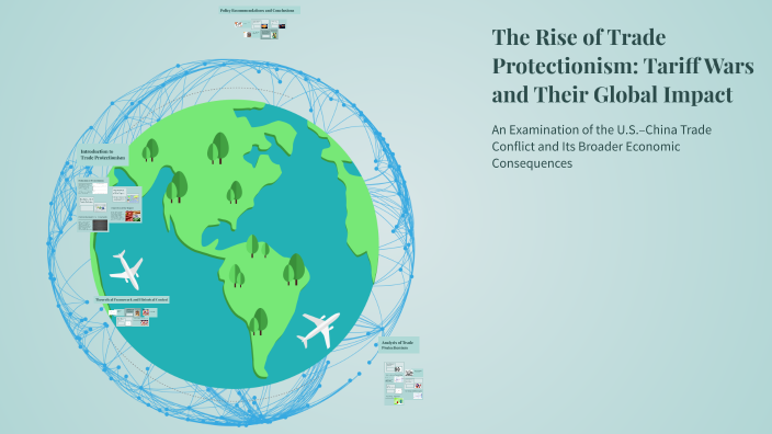 The Rise of Trade Protectionism: Tariff Wars and Their Global Impact by ...