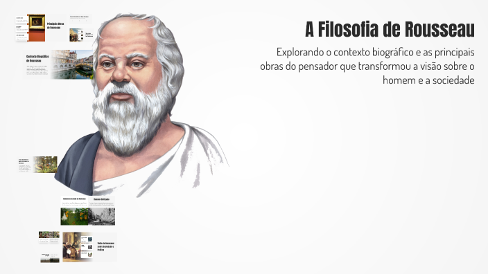 A Filosofia de Rousseau by Ana Laura Dornas dornas on Prezi