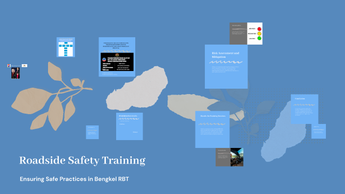 Roadside Safety Training by Cumi Cumi on Prezi