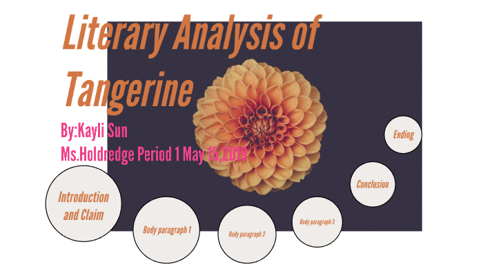 Literary Analysis of Tangerine by Kayli Sun on Prezi