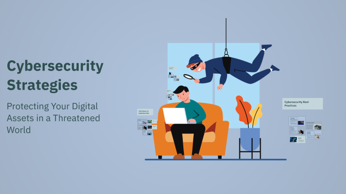 Cybersecurity Strategies by ritu kapur on Prezi