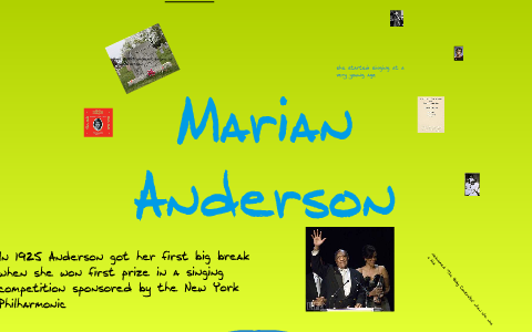 Marian Anderson by Mikayla Stark on Prezi