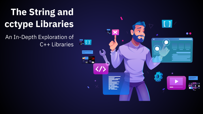 The String and cctype Libraries by Jinisha Sharma on Prezi