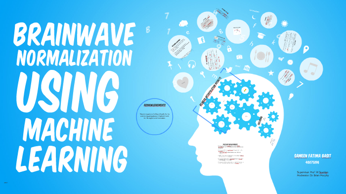 FYP Presentation - Brainwave Normalization Using Machine Learning by ...