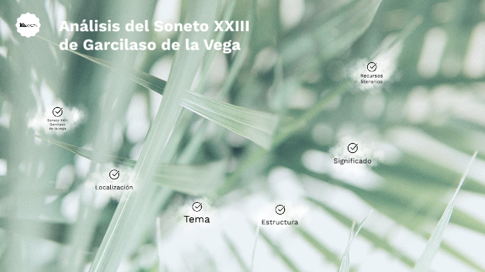 Soneto XXIII de Garcilaso by Lourdes Bencomo Franzi on Prezi