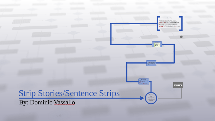 Strip Stories/Sentence Strips by Dominic Vassallo