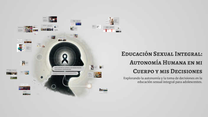 Educación Sexual Integral: Autonomía Humana en mi Cuerpo y mis ...