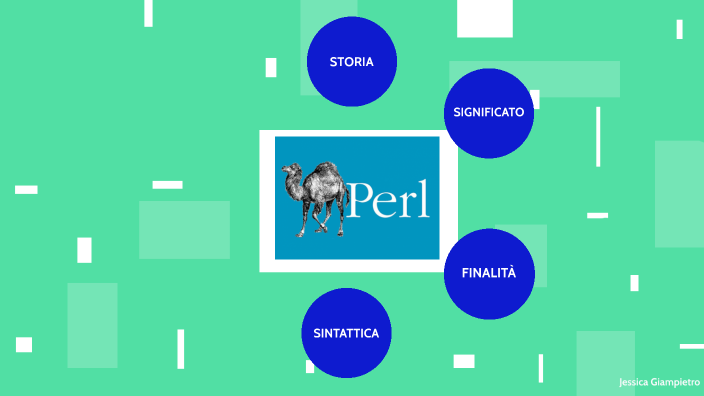 perl by Jessica Giampietro on Prezi