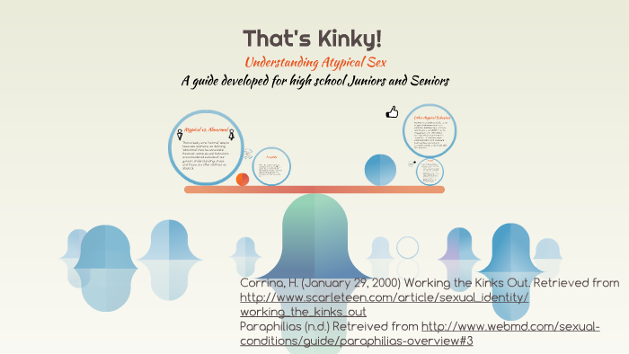 Atypical Sexual Behaviors By Tracy Weeks Gariepy On Prezi