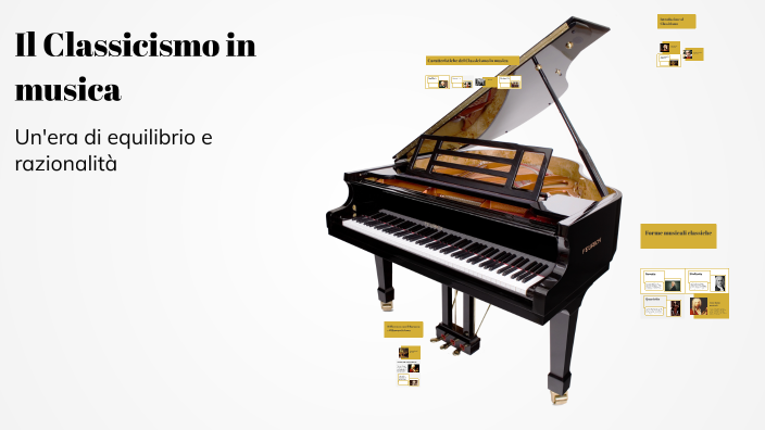 Il Classicismo in musica by Egle Maria Mazzamuto on Prezi