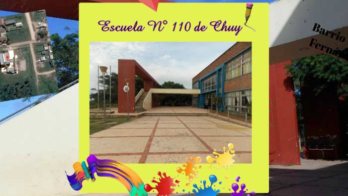 Desde la frontera...Escuela 110 by Shirley Sequeira on Prezi