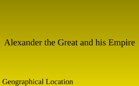 Unit 5 Chapter 30: Alexander the Great and his Empire by Yessenia Escalante