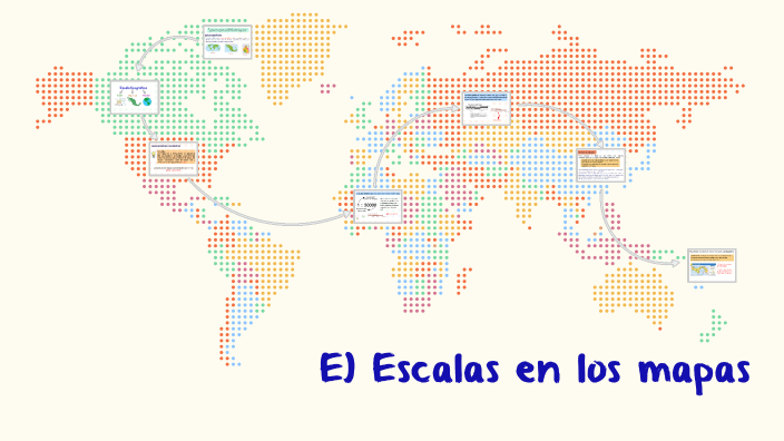 Escalas en los mapas by Guadalupe Chan on Prezi