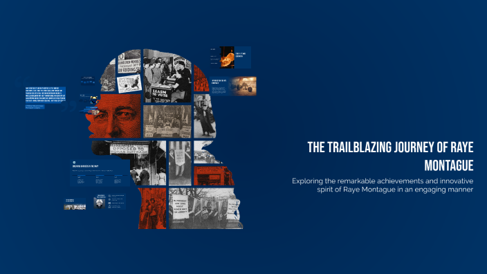 The Trailblazing Journey of Raye Montague by Tristan Burk on Prezi