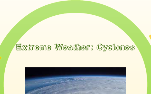 Geography project Cyclones by jamie martin on Prezi