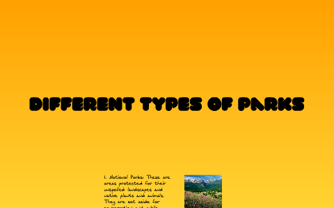 Different types of Parks by Kenisha Toler on Prezi