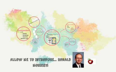 Ronald Morrish by Jeanne Cannon on Prezi