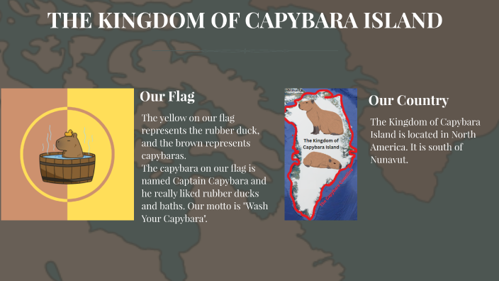 The Kingdom of Capybara Island by Parth Vinodkumar Bhana on Prezi