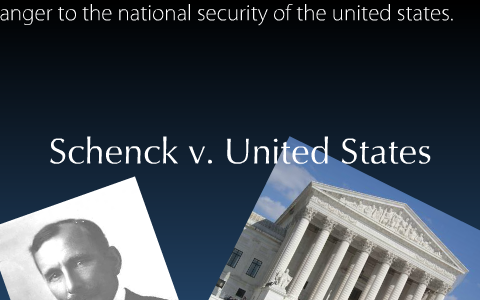 schenck v. united states by melissa regan on Prezi