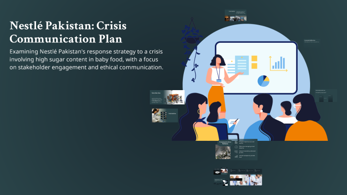 Nestlé Pakistan: Crisis Communication Plan by Jibran khan on Prezi
