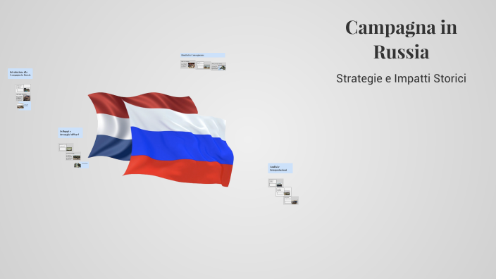 Campagna in Russia by Lorenzo Marchisio on Prezi