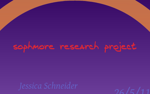 sophmore research project by jessica smith on Prezi