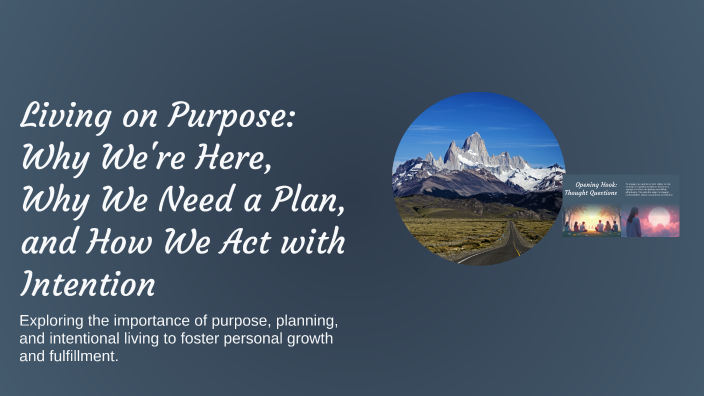 Living on Purpose: Why We're Here, Why We Need a Plan, and How We Act ...