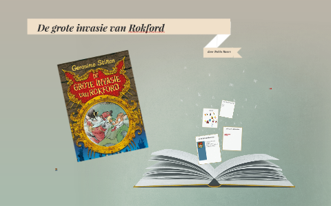De grote invasie van Rokford by Robin Baars on Prezi