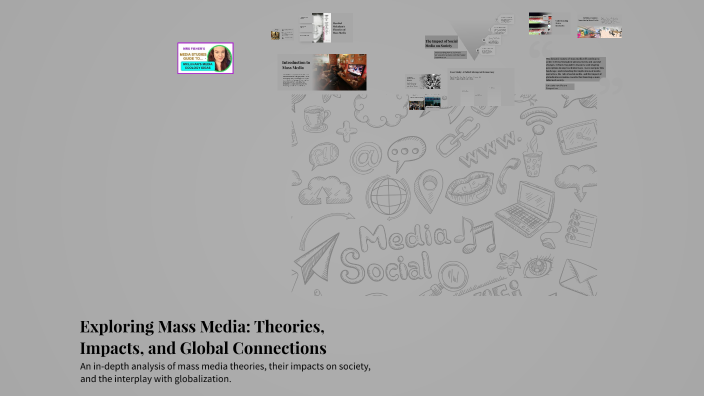 Exploring Mass Media: Theories, Impacts, and Global Connections by ...