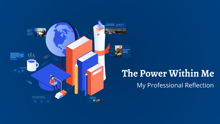 The Power Within Me by Director tlgc on Prezi