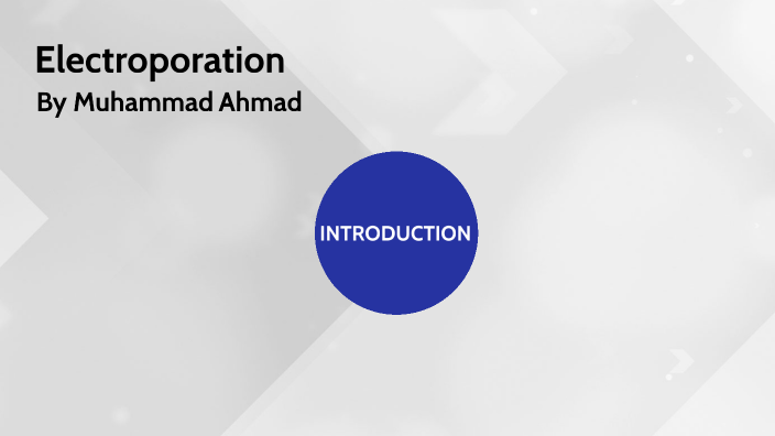 Electroporation by Ahmad Ali on Prezi